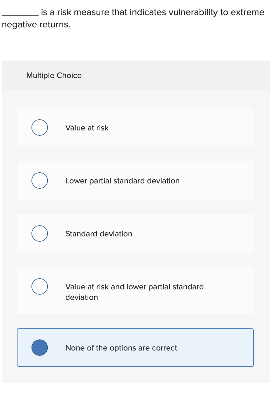 Solved is a risk measure that indicates vulnerability to | Chegg.com