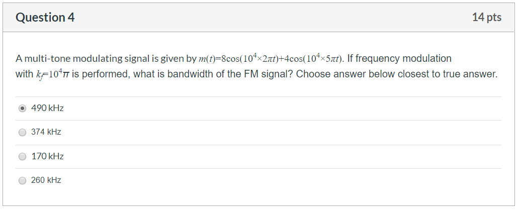 Solved Question 4 14 pts A multi-tone modulating signal is | Chegg.com