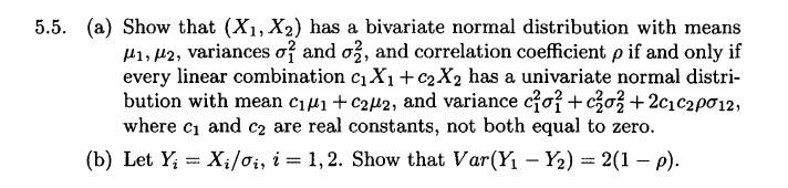 .5. (a) Show that (X1,X2) has a bivariate normal | Chegg.com