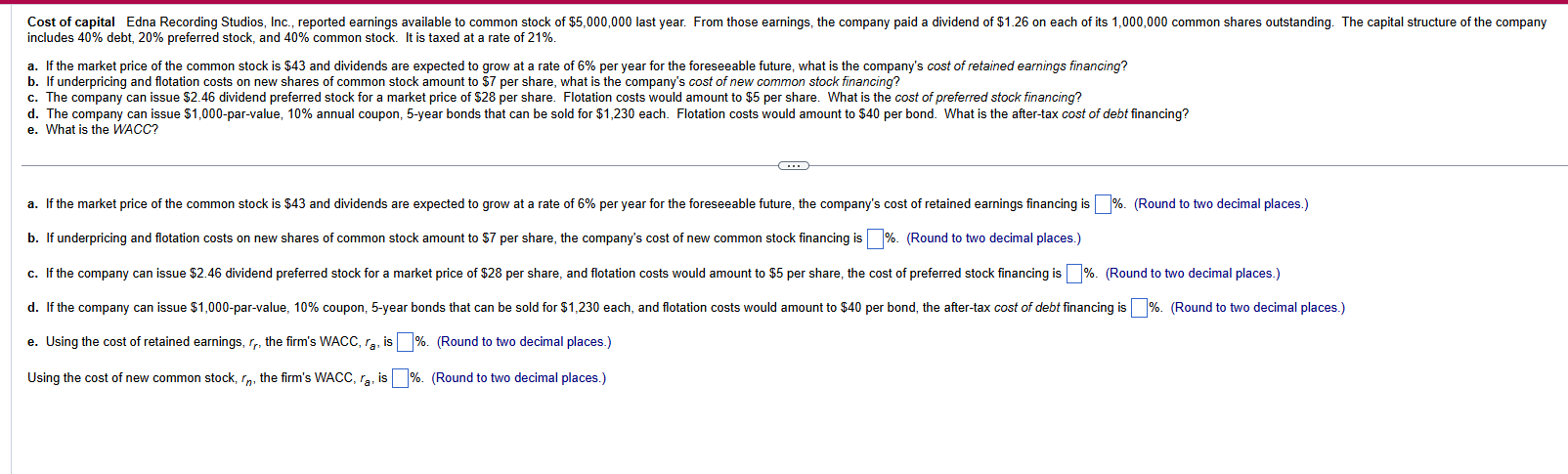 Solved includes \( 40 \% \) ﻿debt, \( 20 \% \) ﻿preferred | Chegg.com