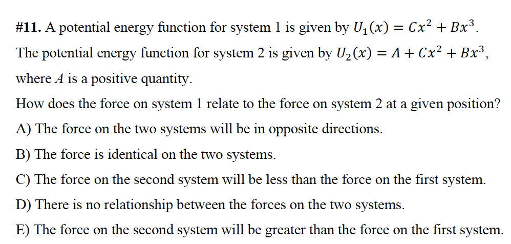 Solved #11. A potential energy function for system 1 is | Chegg.com