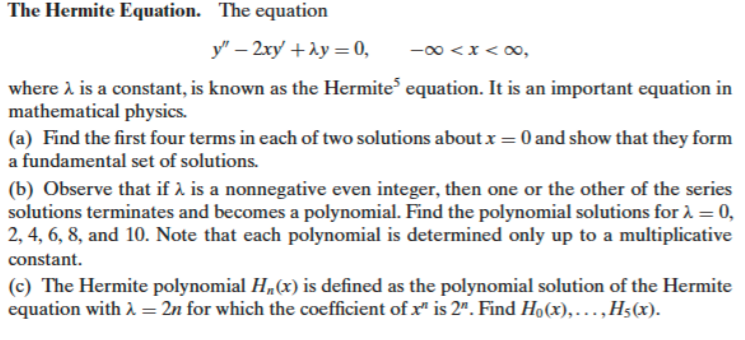 Solved The Hermite Equation. The equation y" - 2xy +iy=0, | Chegg.com