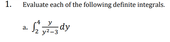 Solved 1. Evaluate each of the following definite integrals. | Chegg.com