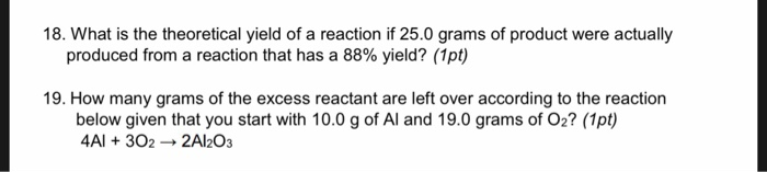 Solved 18. What is the theoretical yield of a reaction if | Chegg.com