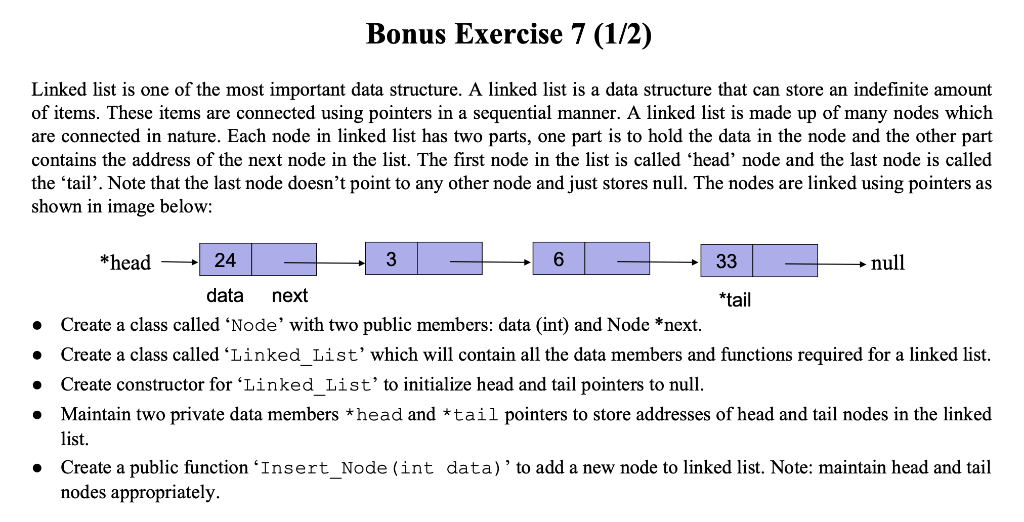 Solved Bonus Exercise 7(1/2) Linked list is one of the most | Chegg.com