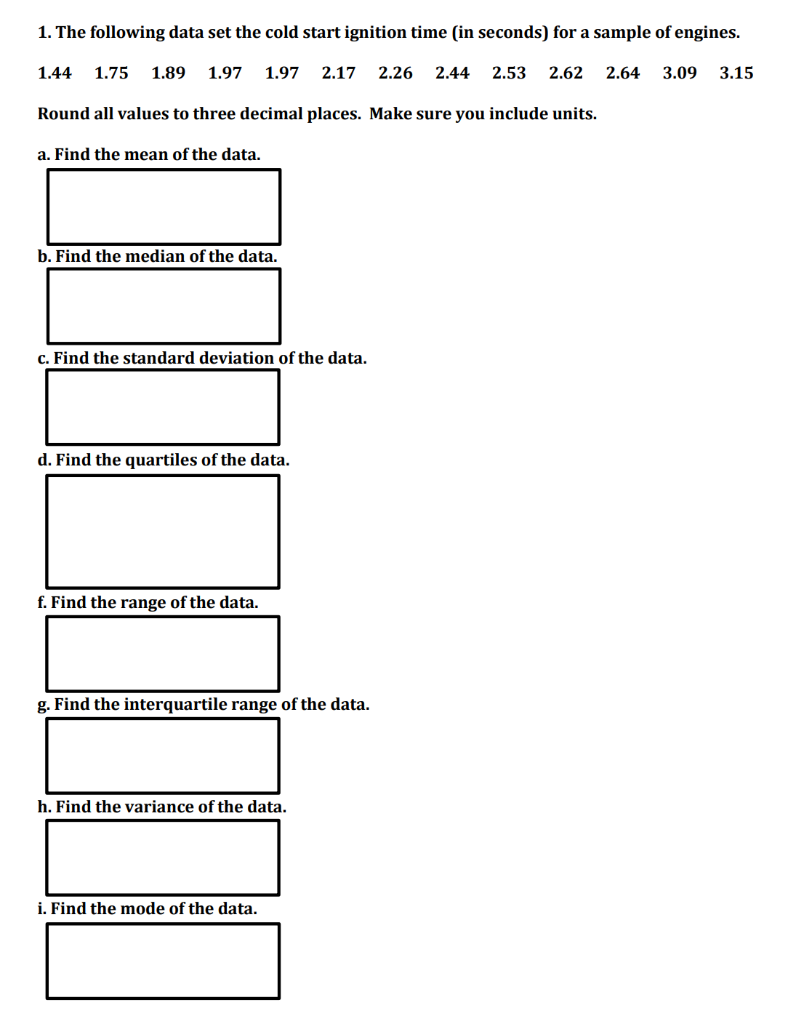 Solved 1. The following data set the cold start ignition | Chegg.com