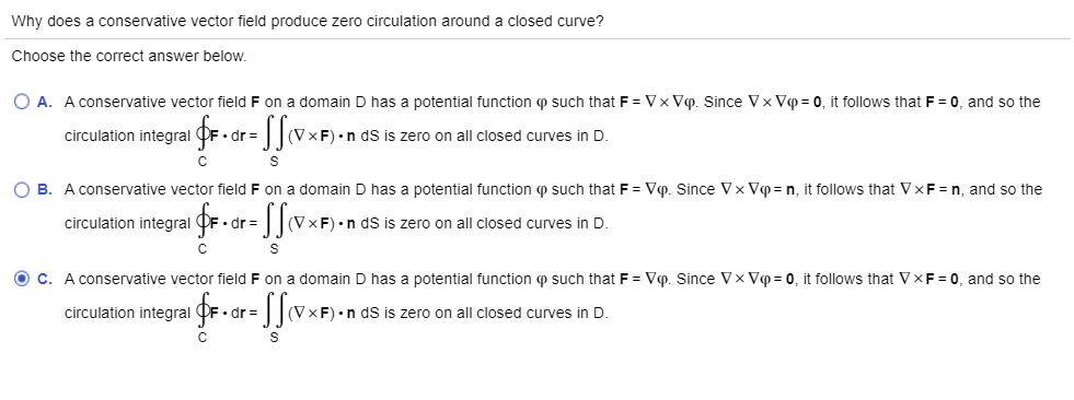 Solved Why does a conservative vector field produce zero | Chegg.com