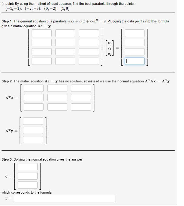 Solved (1 point) By using the method of least squares, find | Chegg.com