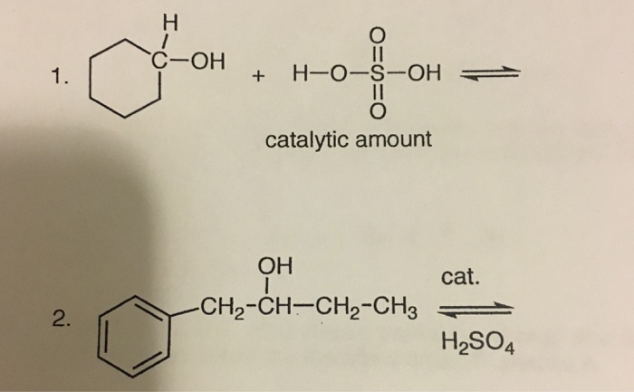 Solved catalytic amount ?? cat. CH2-CH-CH2-CH3 ? H2SO4 | Chegg.com