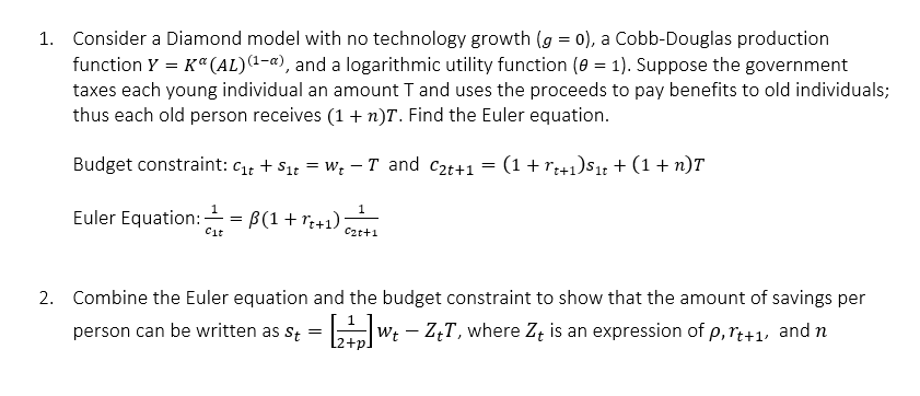 Solved 1. Consider a Diamond model with no technology growth | Chegg.com