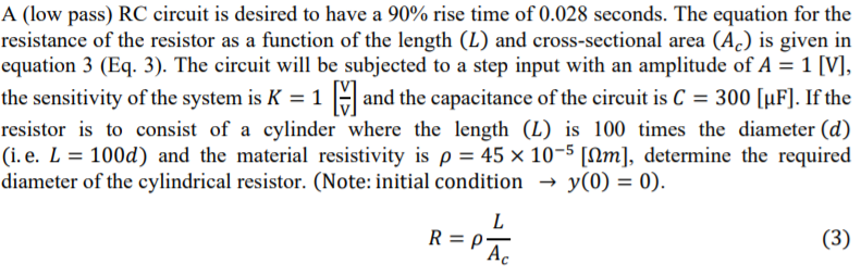Solved A (low pass) RC circuit is desired to have a 90% rise | Chegg.com