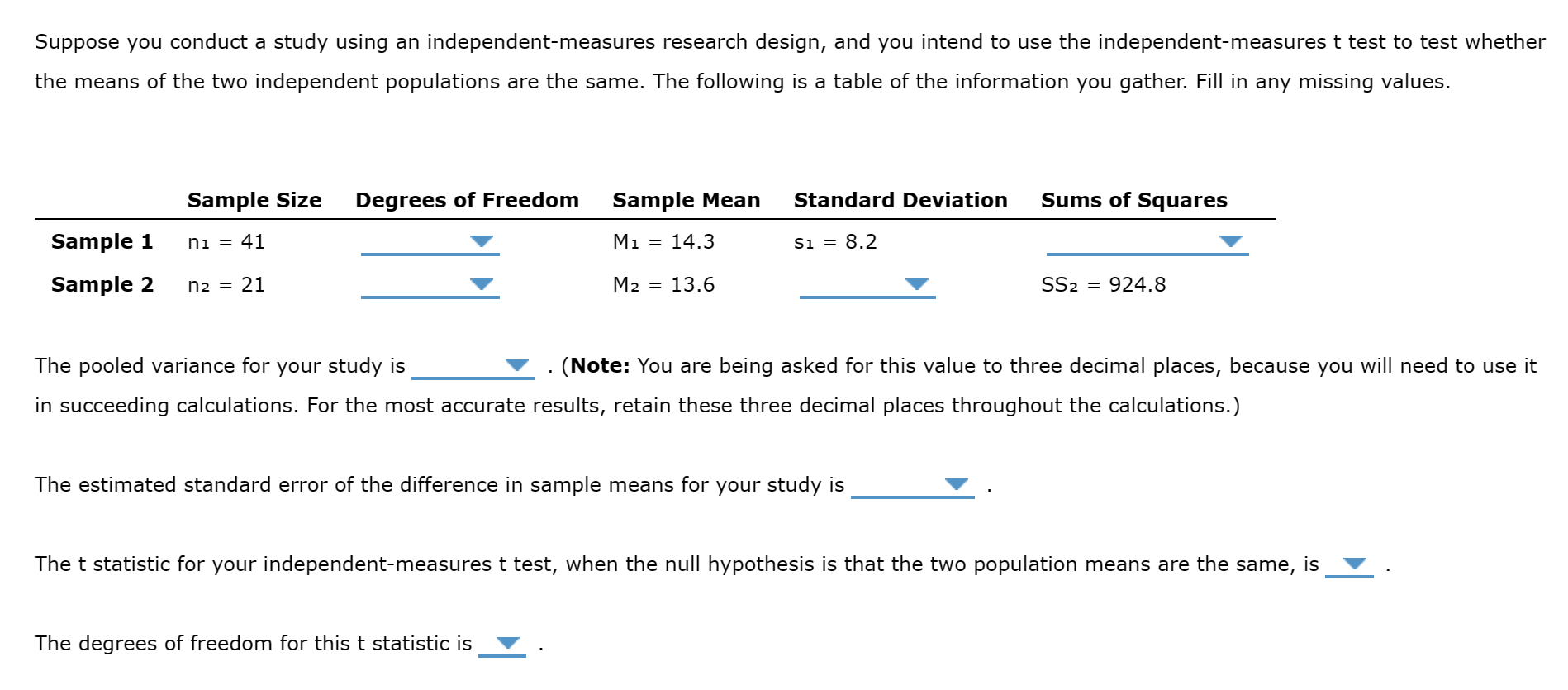 Solved Suppose you conduct a study using an | Chegg.com