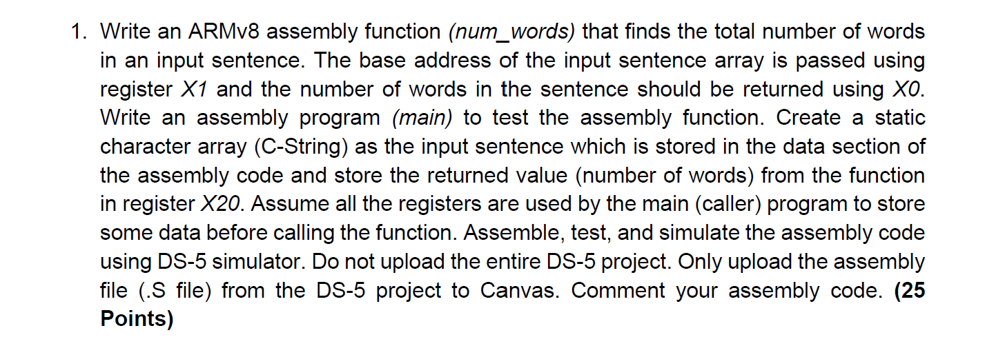 Solved 1. Write an ARMv8 assembly function (num_words) that | Chegg.com