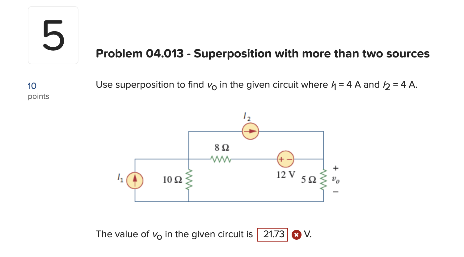 Solved 5 Problem 04.013 - Superposition with more than two | Chegg.com