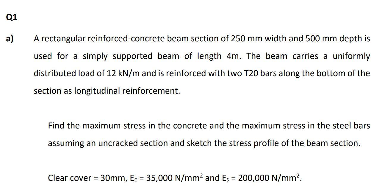 Solved Q1 a) A rectangular reinforced-concrete beam section | Chegg.com