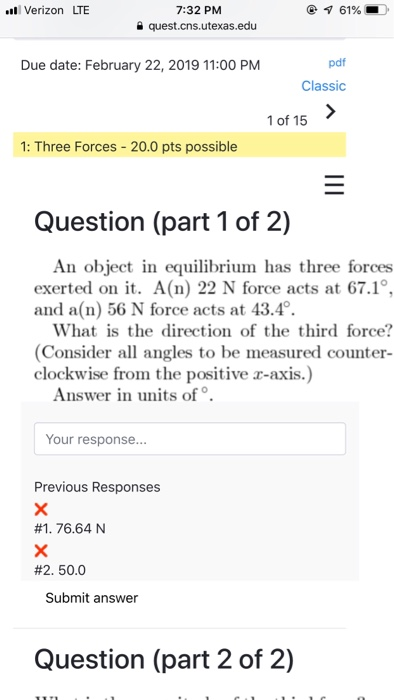 Solved Verizon LTE 7:32 PM 숱 quest.cns.utexas.edu Due date: | Chegg.com