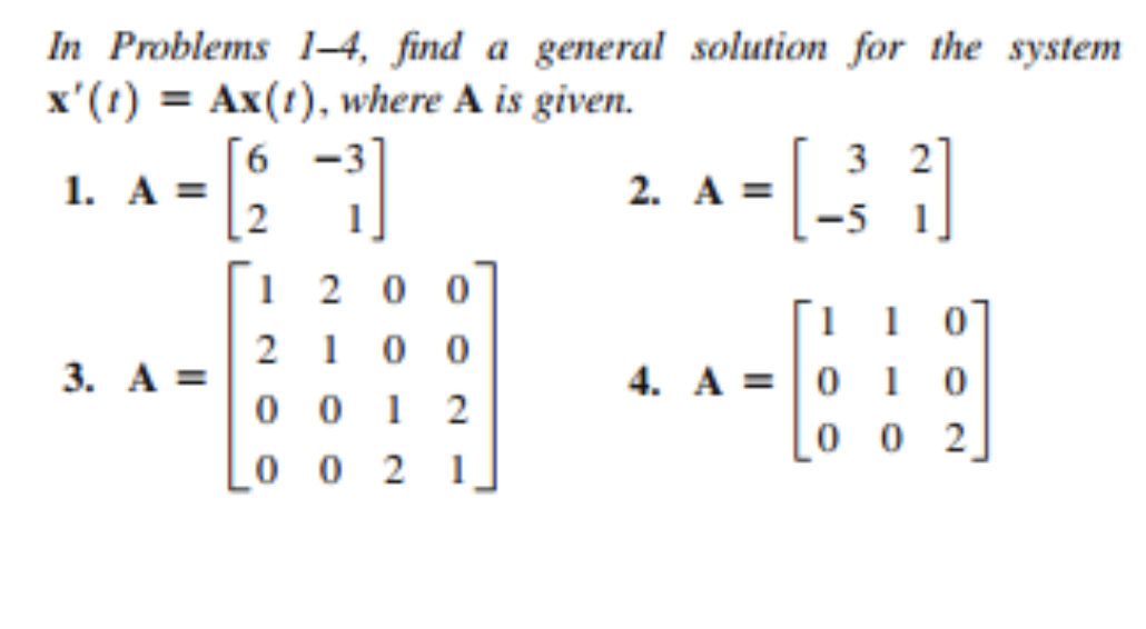 Solved In Problems 1-4, find a general solution for the | Chegg.com