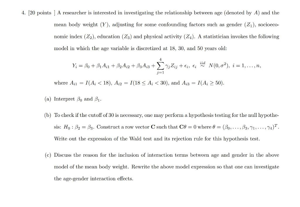 Solved [20 points ] A researcher is interested in | Chegg.com