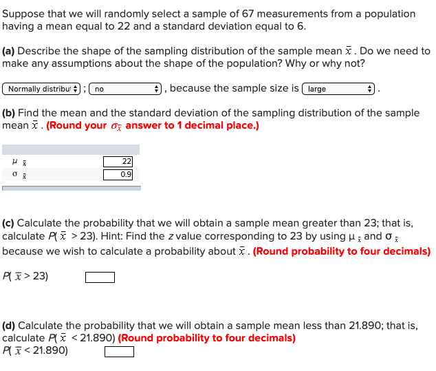 Solved Suppose that we will randomly select a sample of 67 | Chegg.com
