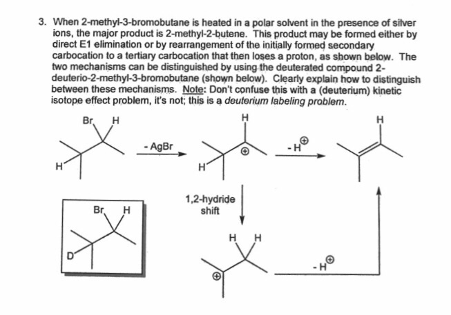 Solved 3. When 2-methyl-3-bromobutane is heated in a polar | Chegg.com