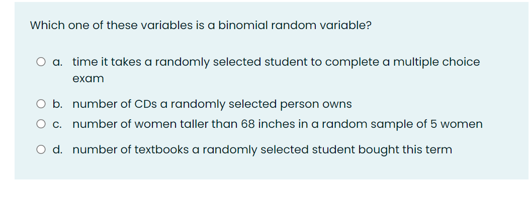 Solved Which one of these variables is a binomial random | Chegg.com