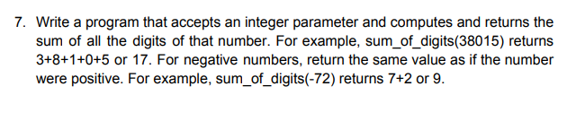 Solved 7. Write a program that accepts an integer parameter | Chegg.com