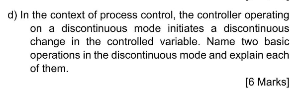 Solved d) In the context of process control, the controller | Chegg.com