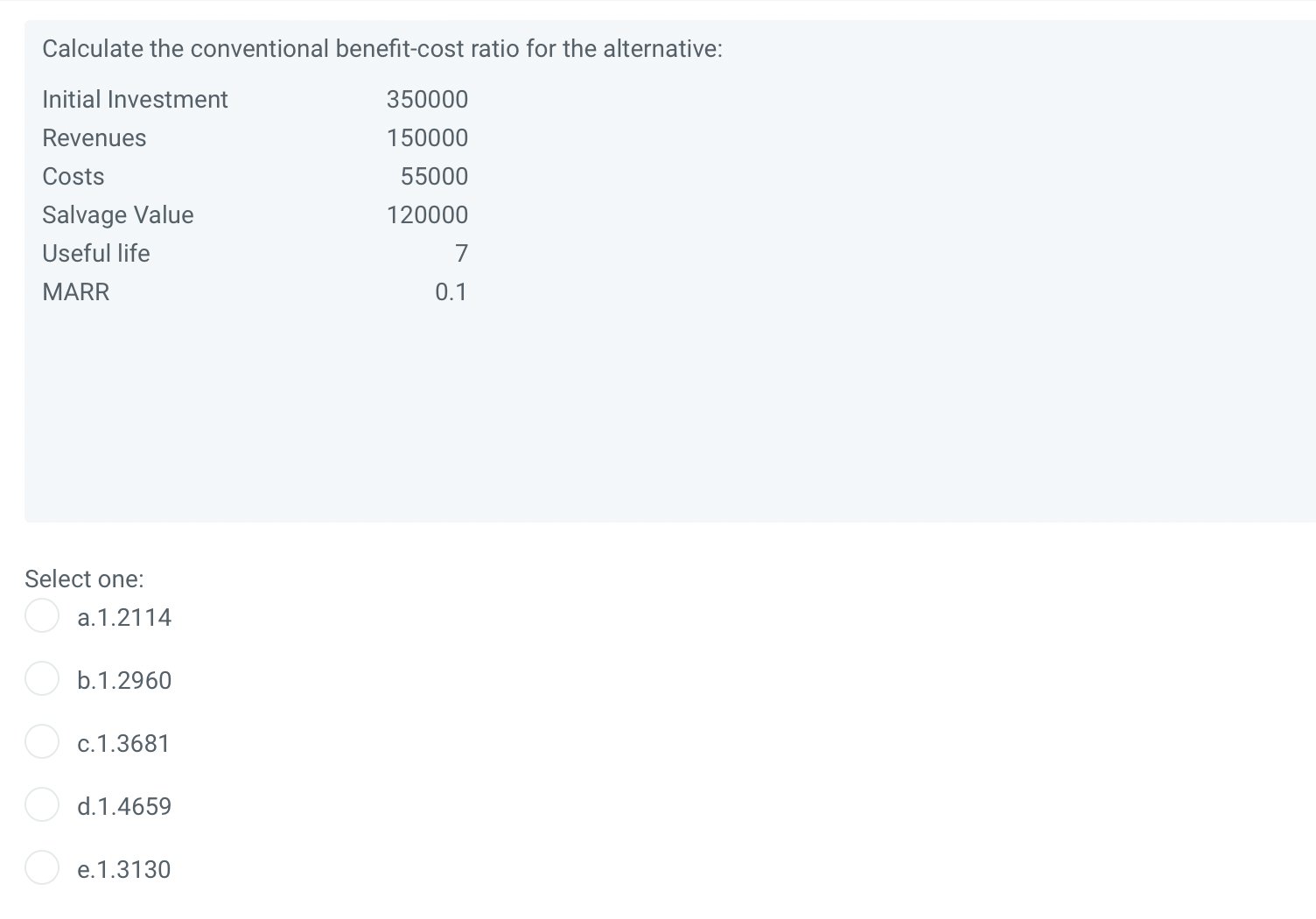 Solved Calculate the conventional benefit-cost ratio for the | Chegg.com