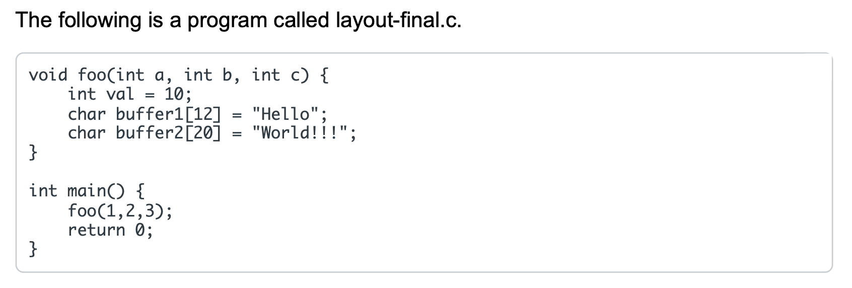 Solved The following is a program called layout-final.c. | Chegg.com
