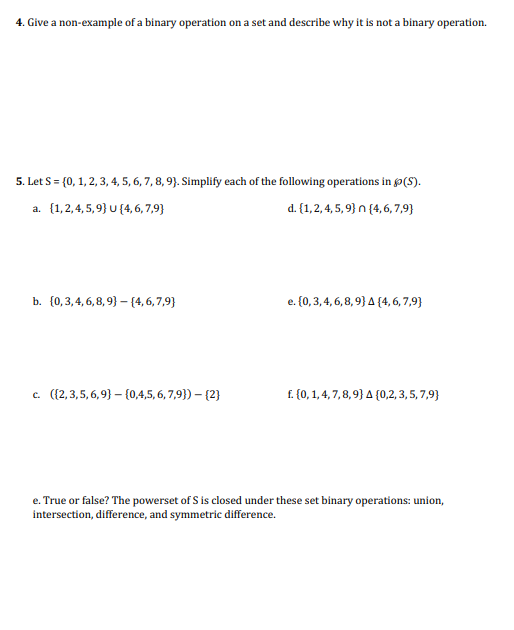 Solved 4. Give a non-example of a binary operation on a set | Chegg.com