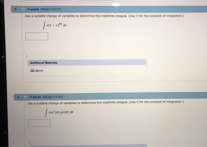 Solved 5. o-n points OSCalc1 5.5.271 Use a suitable change | Chegg.com Solved 5. o-n points OSCalc1 5.5.271 Use a suitable change | Chegg.com