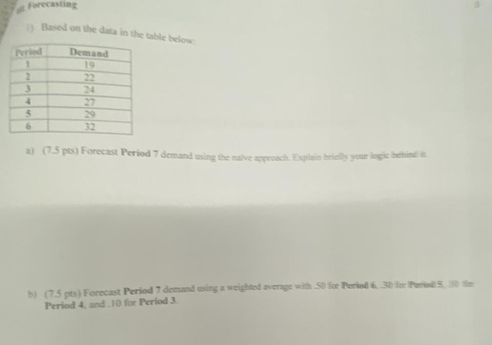 Solved 1) Based on the data in the table below: a) (7.5 pts) | Chegg.com