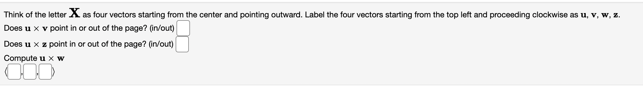 Solved Think of the letter X as four vectors starting from | Chegg.com