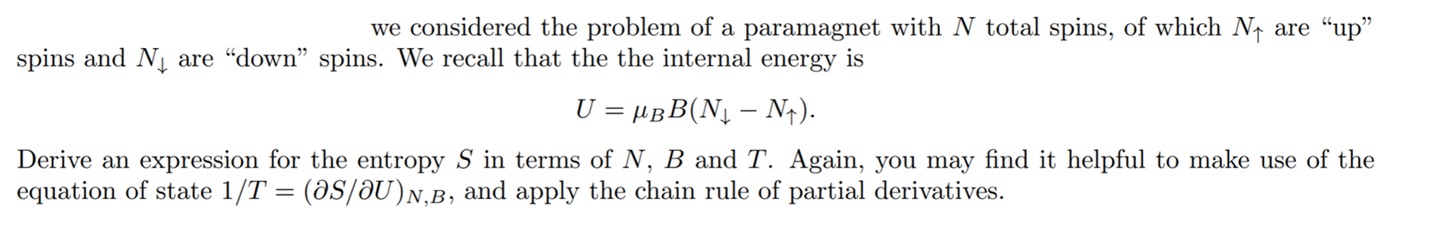 Solved we considered the problem of a paramagnet with N | Chegg.com