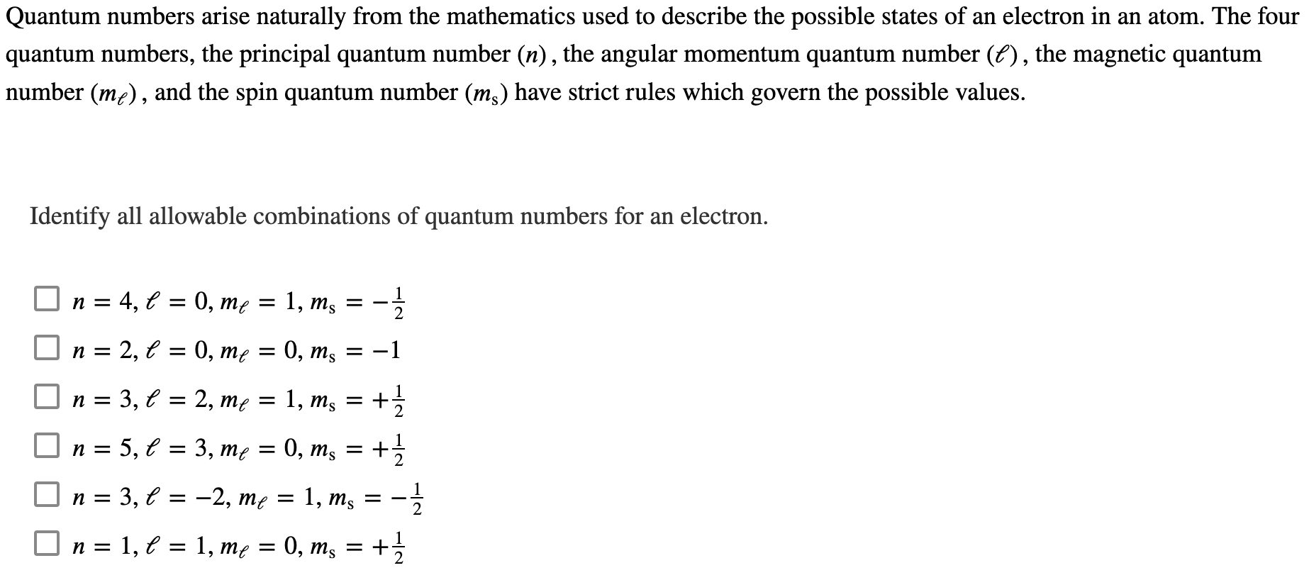 Solved Quantum numbers arise naturally from the mathematics | Chegg.com