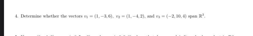 Solved 4. Determine whether the vectors | Chegg.com