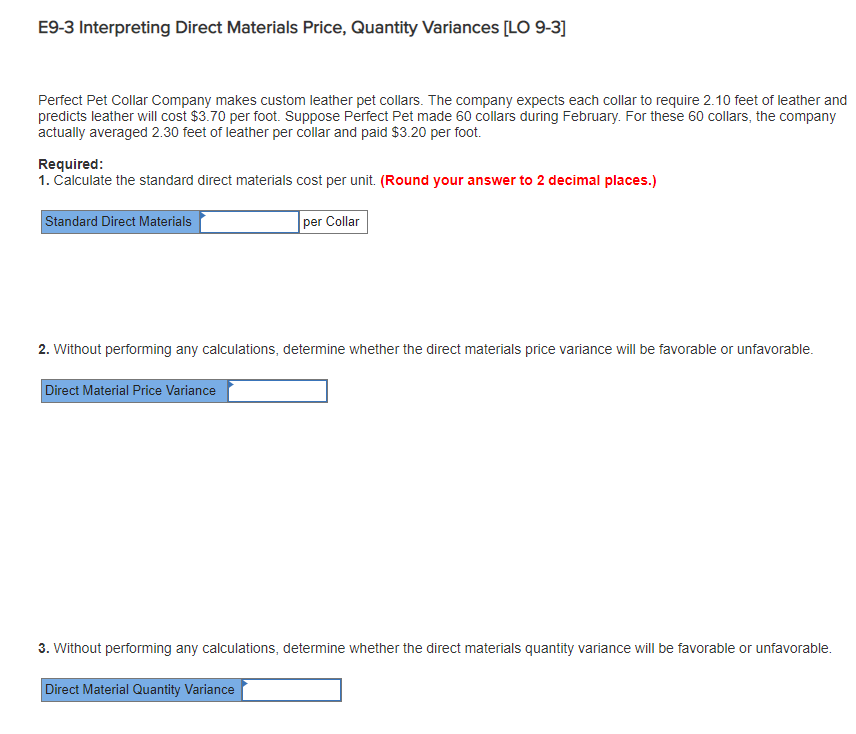 Solved 6. Calculate the direct materials price and | Chegg.com