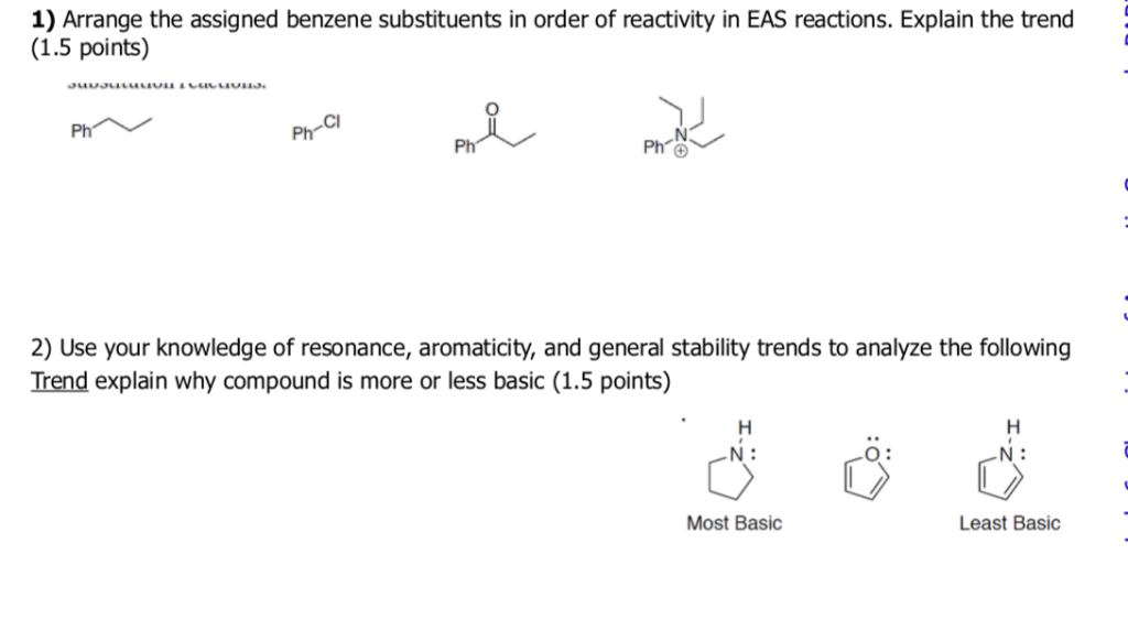 Solved 1) Arrange the assigned benzene substituents in order | Chegg.com
