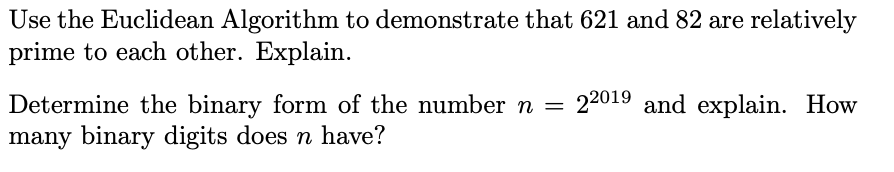 Solved Use The Euclidean Algorithm To Demonstrate That 621 7904