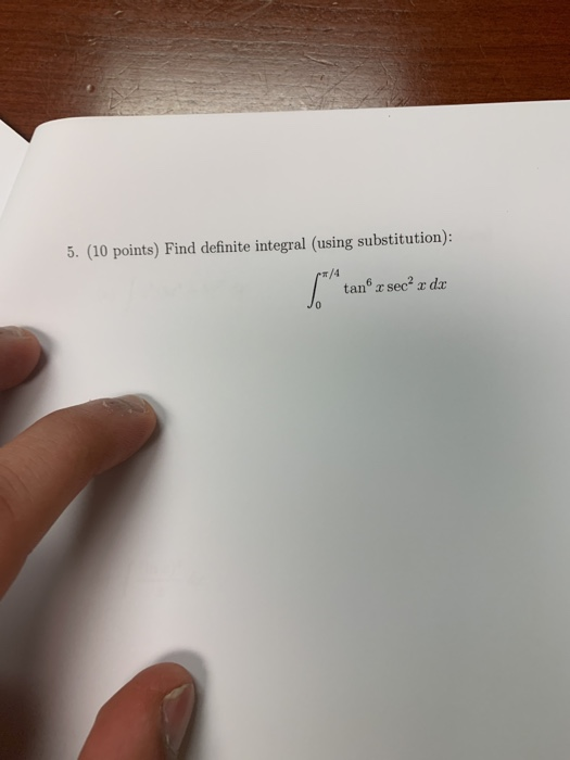 Solved 5. (10 points) Find definite integral (using | Chegg.com
