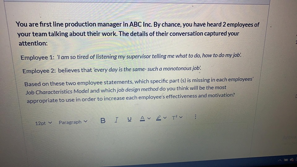 Solved You are first line production manager in ABC Inc. By | Chegg.com