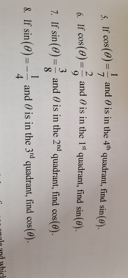Solved 5. If cos(0)=and 0 is in the 4th quadrant, find | Chegg.com