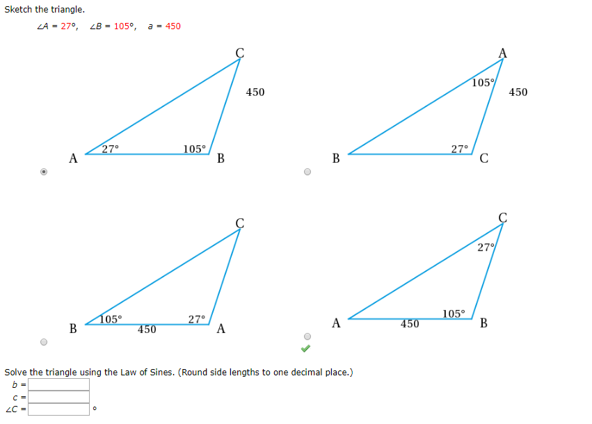 Solved solve the triangle using the Law of Sines. (Assume | Chegg.com