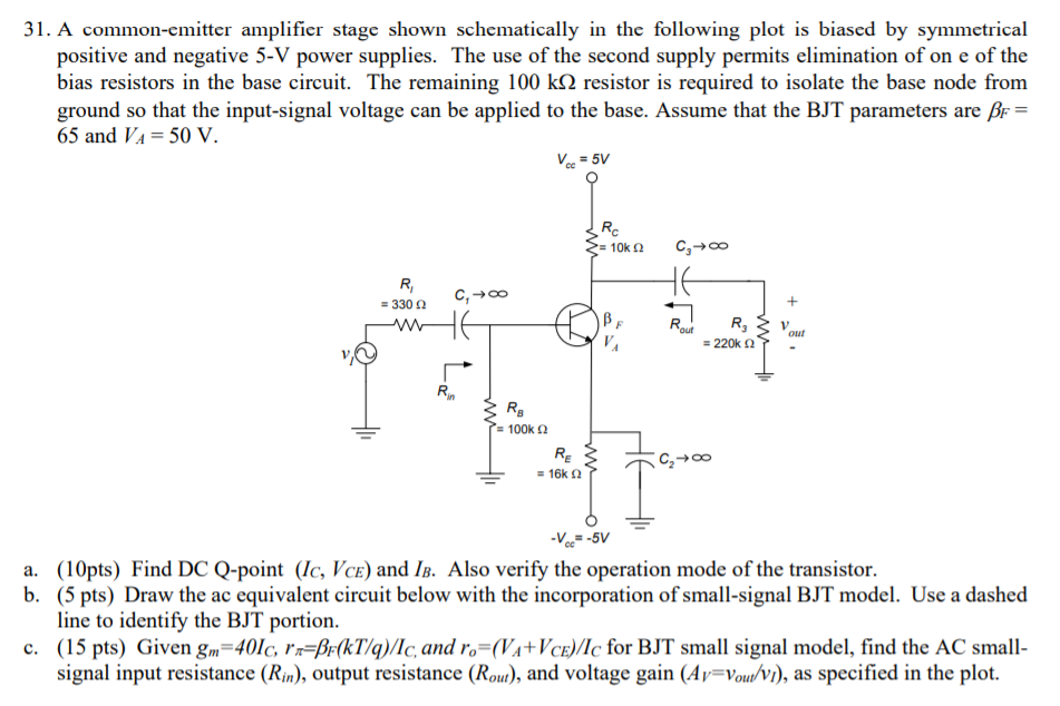 Solved 31. A common-emitter amplifier stage shown | Chegg.com