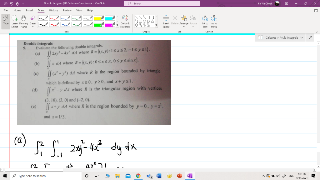 Solved Double Integral (2D Cartesian Coordinate) - OneNote O | Chegg.com