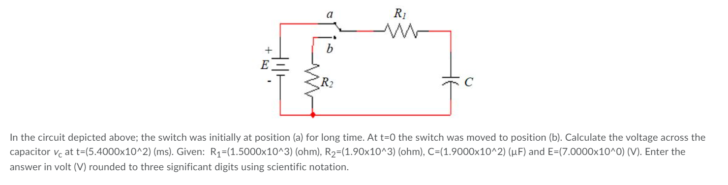 Solved a R + b E In the circuit depicted above; the switch | Chegg.com