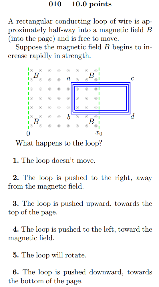 Solved 010 10.0 points A rectangular conducting loop of wire | Chegg.com