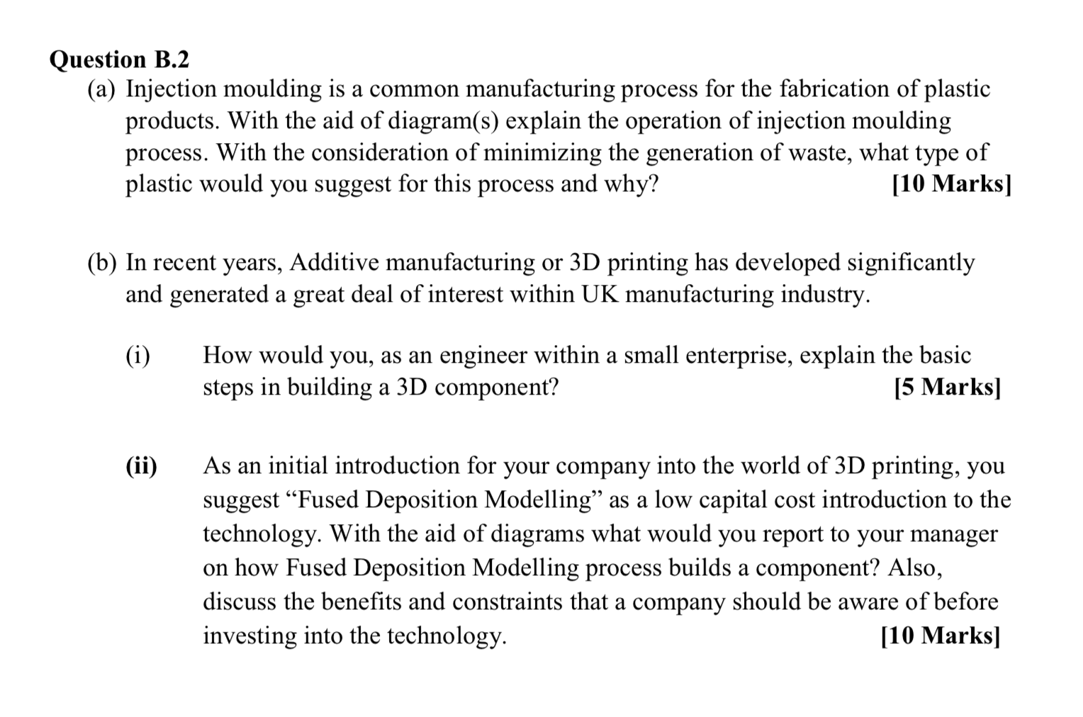 Solved Question B.2 (a) Injection moulding is a common | Chegg.com