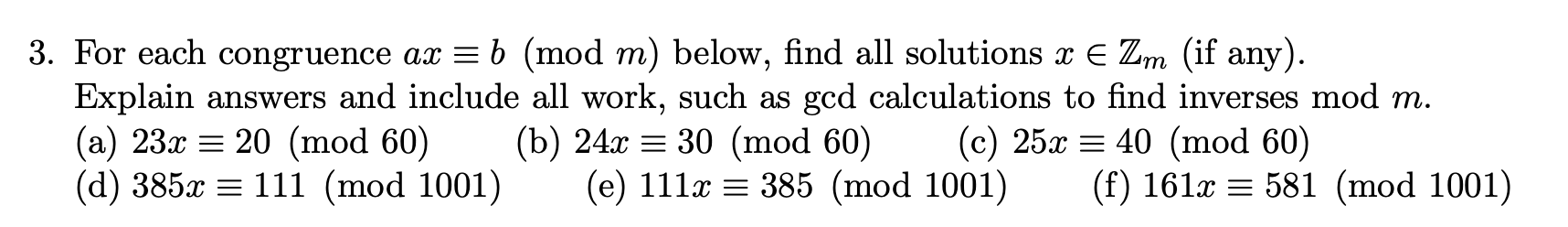 Solved 3. For each congruence ax = b (mod m) below, find all | Chegg.com