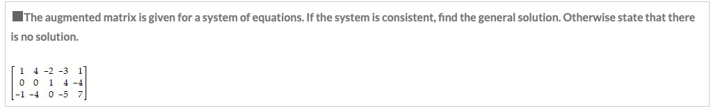 Solved The augmented matrix is given for a system of | Chegg.com